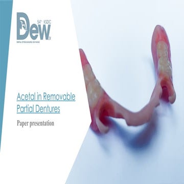Acetal in Removable Partial Dentures.pptx
