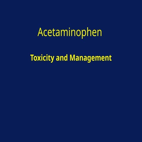 Acetaminophen POISONING_dd50b96c235.pptx