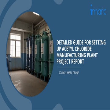 acetyl chloride manufacturing plant project | PPTX