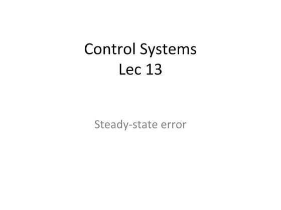 Steady state error control systems elect | PPT