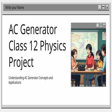 AC Generator Class 12 Physics Project.pptx