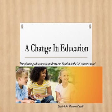 A change in education | PPTX