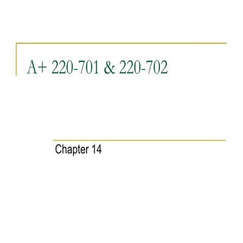 A+ chap 14 | PPT