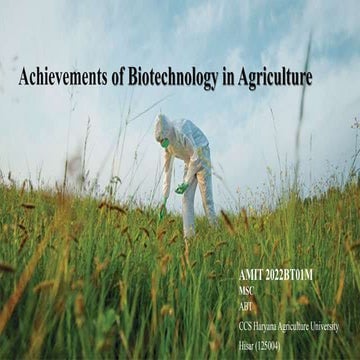 Achievements of Biotechnology in Agriculture.pptx