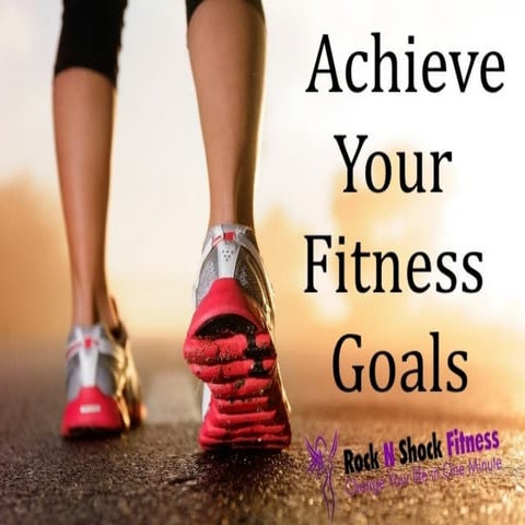 Achieve your fitness goals | PPT