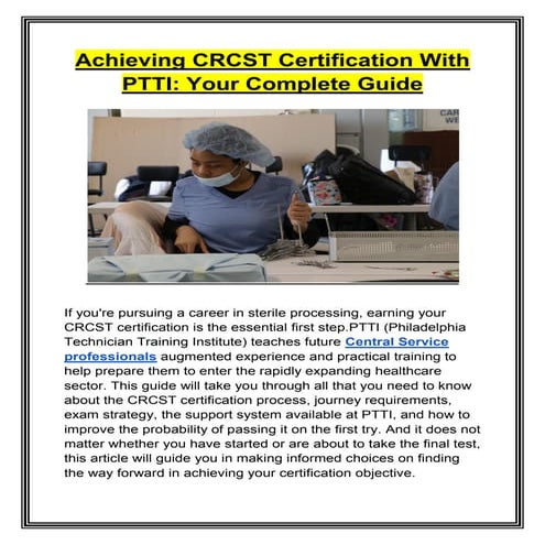 Achieving CRCST Certification with PTTI- Your Complete Guide.pdf