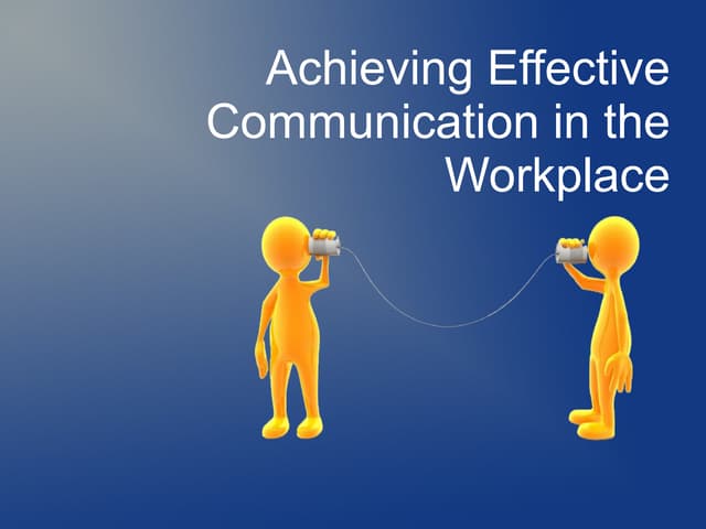 Effective Communication in the Workplace.pptx