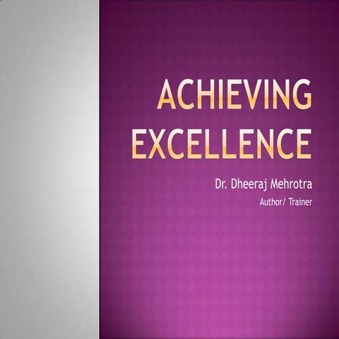 Achieving excellence | PPTX