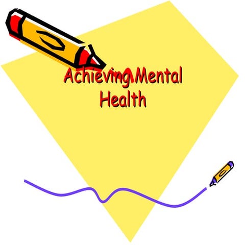 Achieving Mental Health | PPT