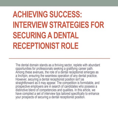 Achieving Success: Interview Strategies for Securing a Dental ...