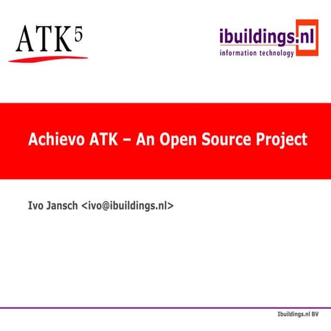 Achievo ATK, an Open Source project | PDF