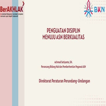 Achmad Setiyanto - Penguatan Disiplin Menuju ASN Berkualitas.pdf