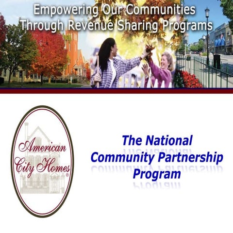 American City Homes - Community Partnership Program | PPT | Government ...