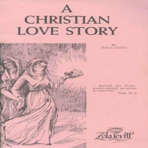 A christian love story zola levitt | PDF | Wedding | Personal ...