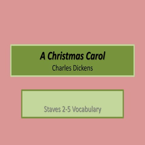 A christmas carol staves 2 5 vocabulary | PPTX