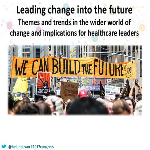 Leading large scale change Helen Bevan | PPT