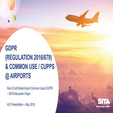 ACI Europe - GDPR CUPPS Presentation | PDF