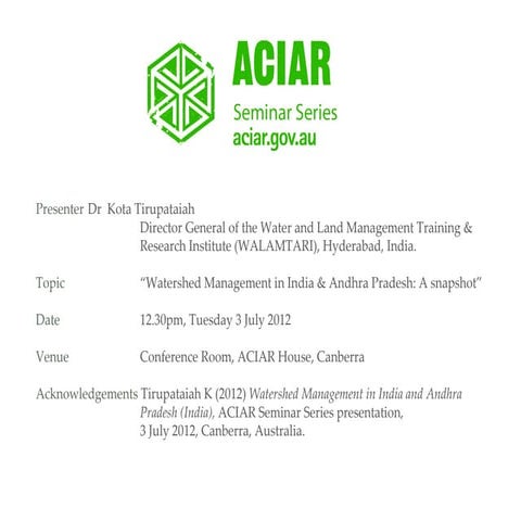 ACIAR seminar watershed management in india tirupataiah | PPT