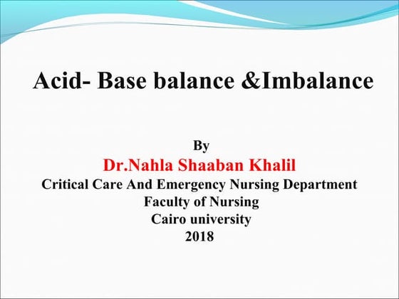 Acid base imbalance PPT for nurses. | PPT