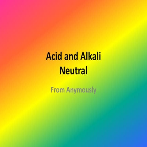Acid and alkali | PPTX