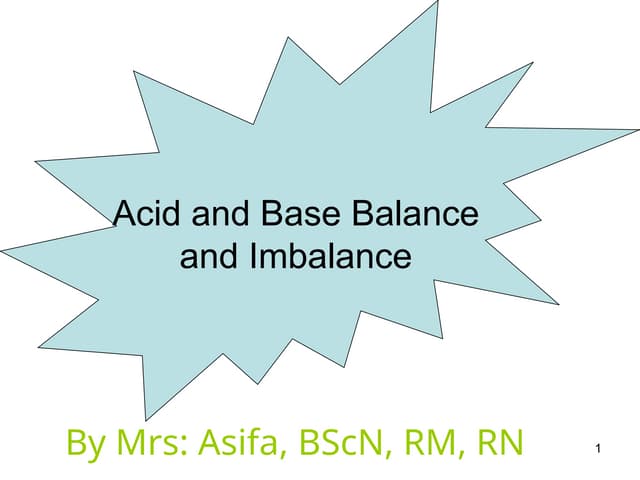 Acid base imbalance PPT for nurses. | PPTX