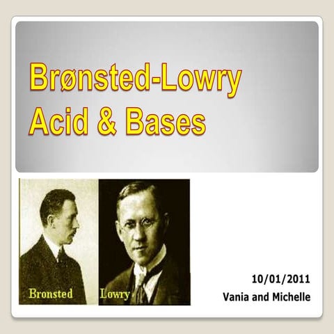 bronsted-lowry concept of acids and bases | PPTX