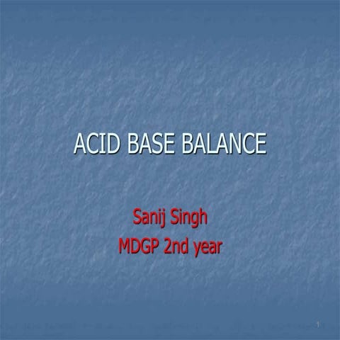 acid base balance (Fluid & ELectrolyte).ppt