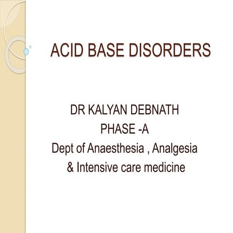 Acid base disorders | PPTX