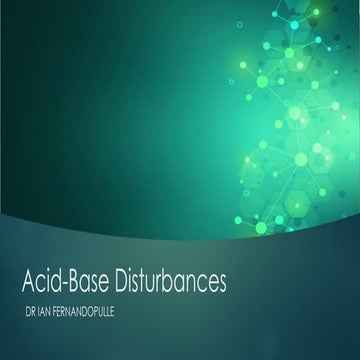 Acid Base Disturbances and pathological conditions | PPT