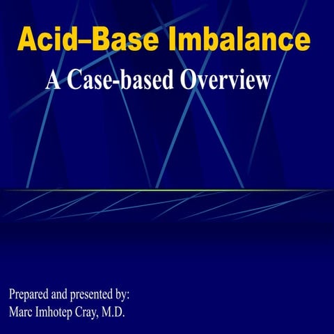 Acid–Base Imbalance_A Case-based Overview | PPT