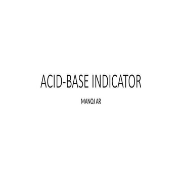 Acid base indicator its theories and uses.pptx