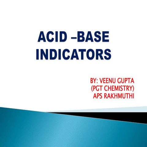 Acid base indicators | PPTX