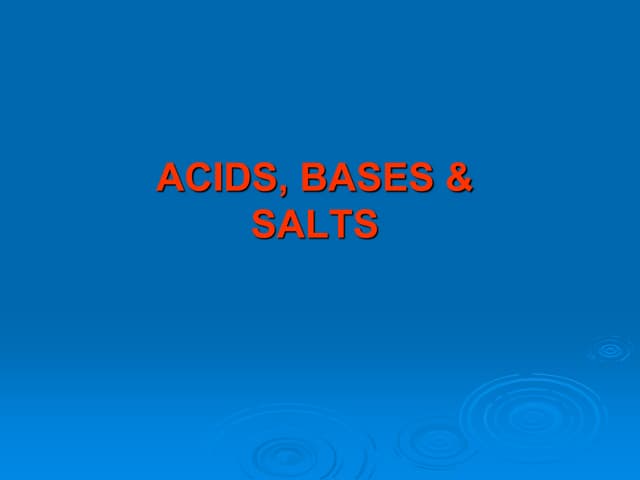 Acid Bases And Salts Used For Igcse Class Ppt