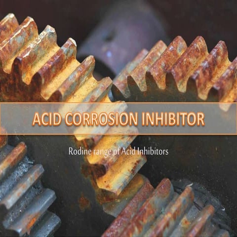 Acid corrosion inhibitor | PPTX
