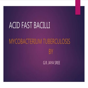 ACID FAST BACILLI | PPTX