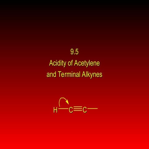 acidity of acetylene and terminal alkynes _ Chemstry.ppt