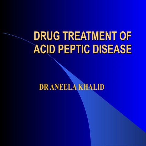 Acid peptic disease 1 | PPT