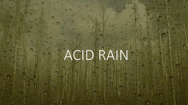 ACID RAIN PPT | PPTX