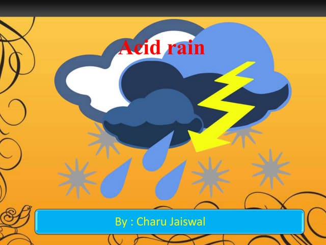 ACID RAIN PPT | PPTX