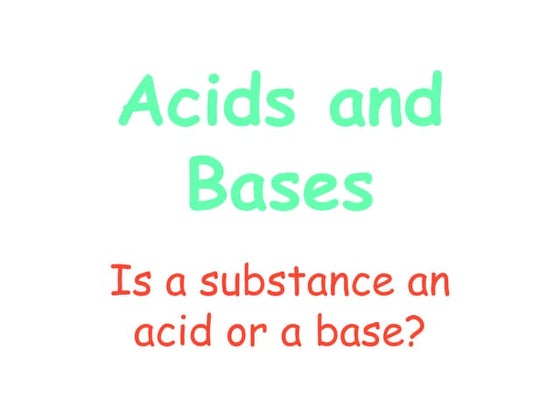 An Introduction Acids, Bases and pH | PPT