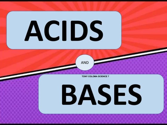 Grade 7 SCIENCE-Acid-and-Bases.Powerpoint.pptx | Chemistry | Science