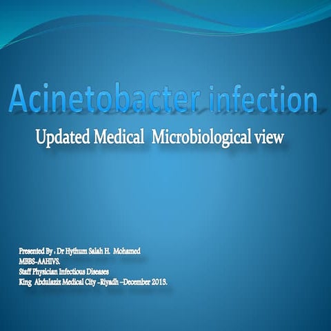 Acinetobater infection Updated Medical Microbiological View | PPTX ...