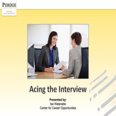 Acing the interview | PPTX