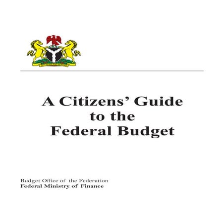A CITIZEN'S GUIDE TO THE FGN BUDGET | PDF