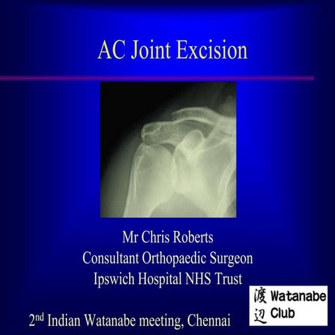 Acj excision watanabe india | PPTX