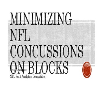 Minimizing Nfl Concussions On Punt Blocks Ppt