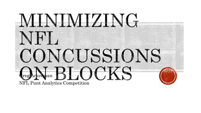 Minimizing Nfl Concussions On Punt Blocks Ppt