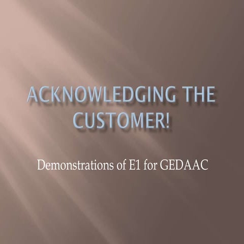 Acknowledging the customer! | PPTX