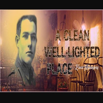 A clean well lighted place | PPTX