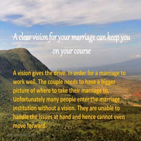 A Clear Vision for Your Marriage can Keep You on Your Course | PPTX